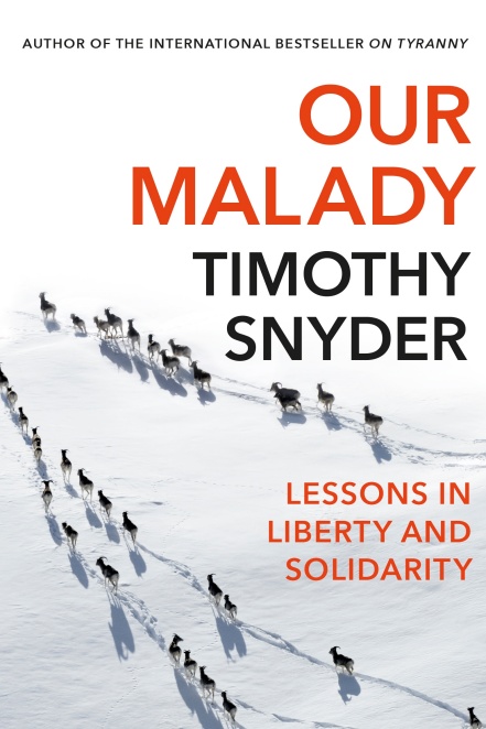 On Freedom by Timothy Snyder, book review – For Better Science