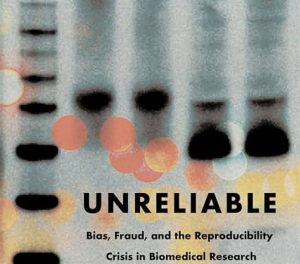 “Unreliable” by Csaba Szabo – book review and excerpt – For Better Science